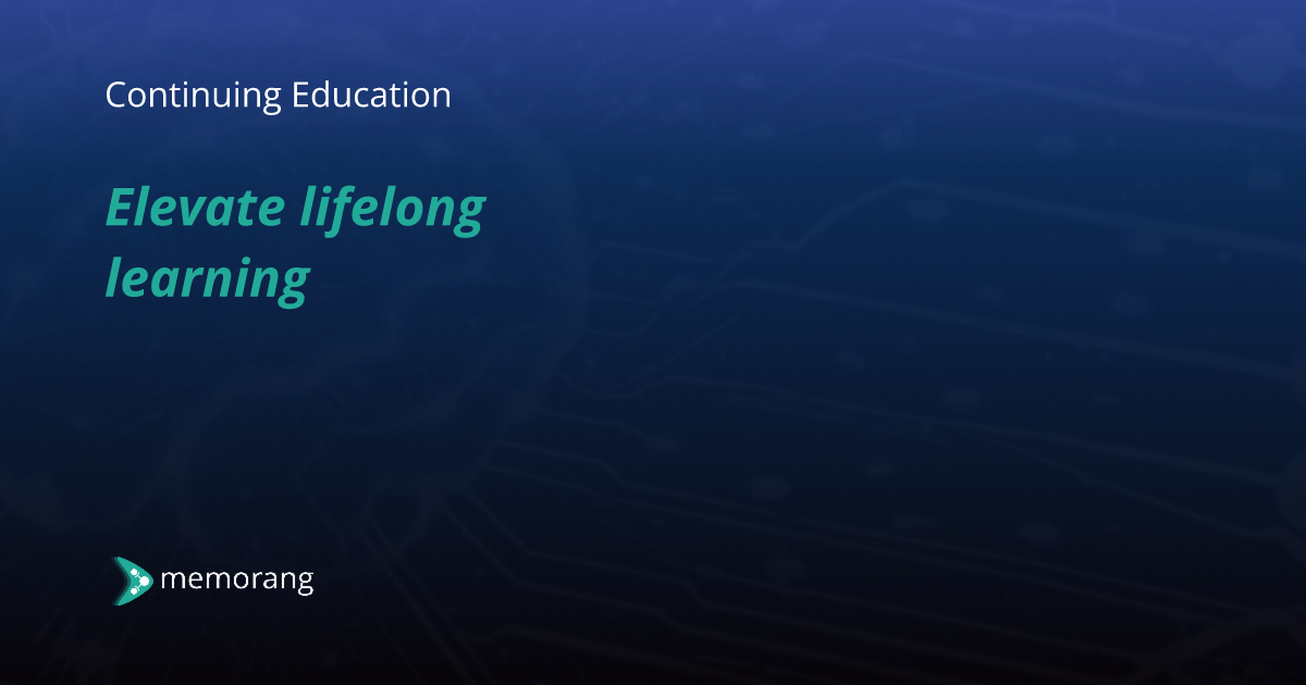 Continuing Education | Solutions | Memorang